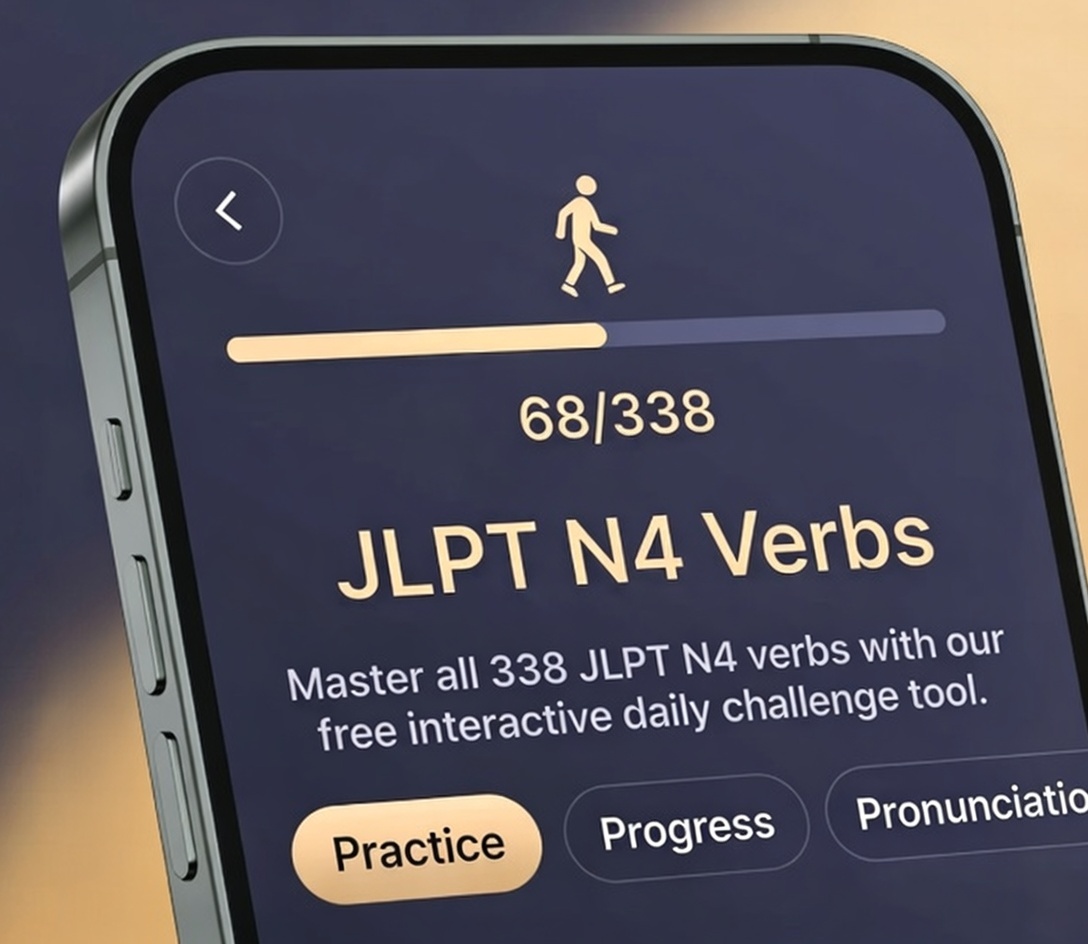 JLPT N4 Verbs Practice Tool – Master 338 Verbs in 68 Days | Free